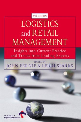 Review: Logistics and Retail Management: Emerging Issues and New ...